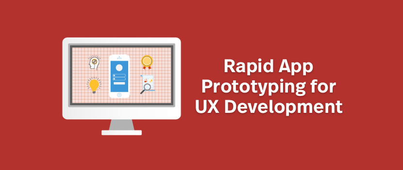Rapid App Prototyping for UX Development | Mobomo Mobomo