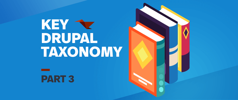 Key Drupal Taxonomy: Part 3 Mobomo Mobomo