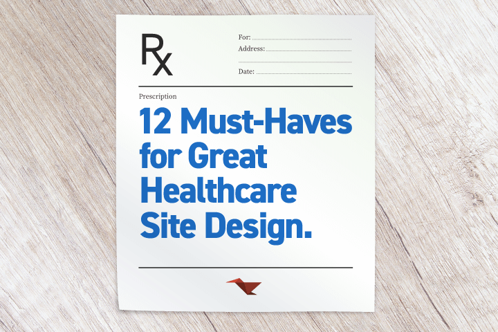 Rx: 12 Must-Haves for Great Healthcare Site Design Mobomo Mobomo