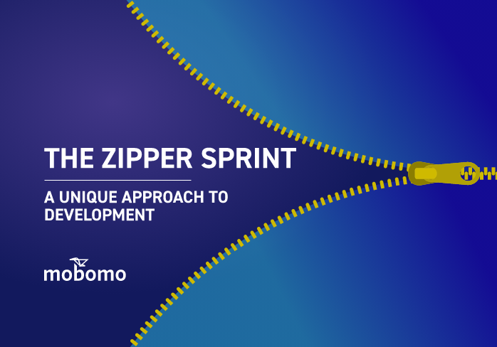 The Zipper Sprint: A Unique Approach to Development Mobomo Mobomo