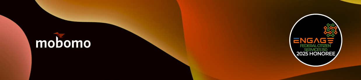 Mobomo CEO Honored as a 2025 Engage Federal Citizen Services Leader by OrangeSlices Mobomo Mobomo